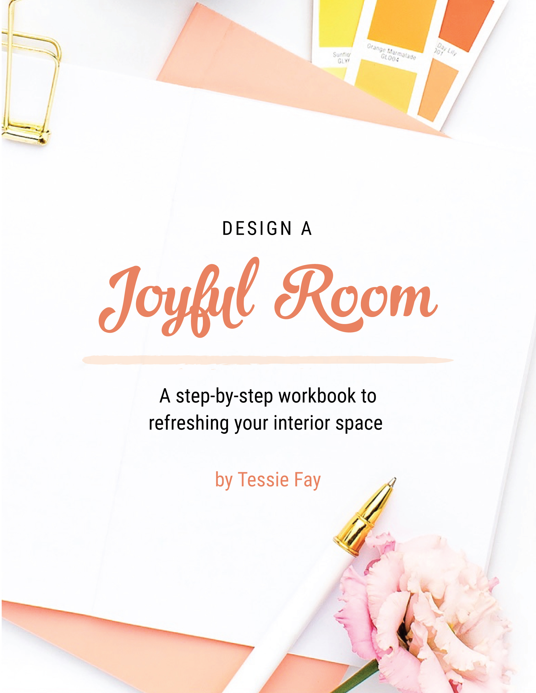 Design a Joyful Room - Free Workbook • Tessie Fay